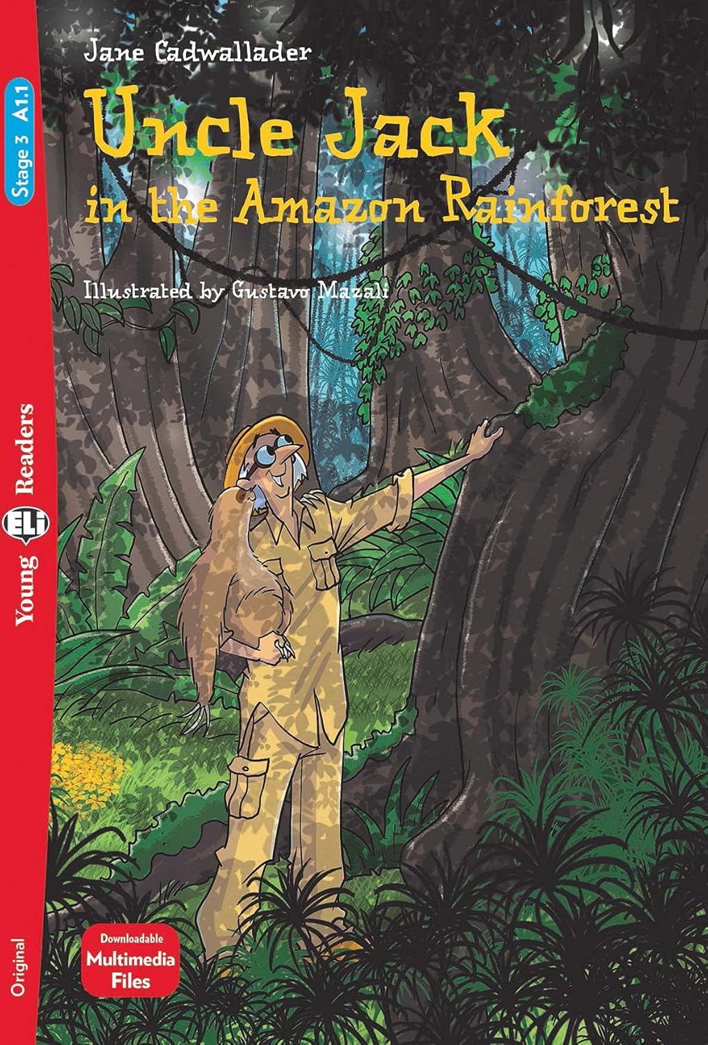(PREVENTA) UNCLE JACK AND THE AMAZON RAINFOREST – Librería Bookland