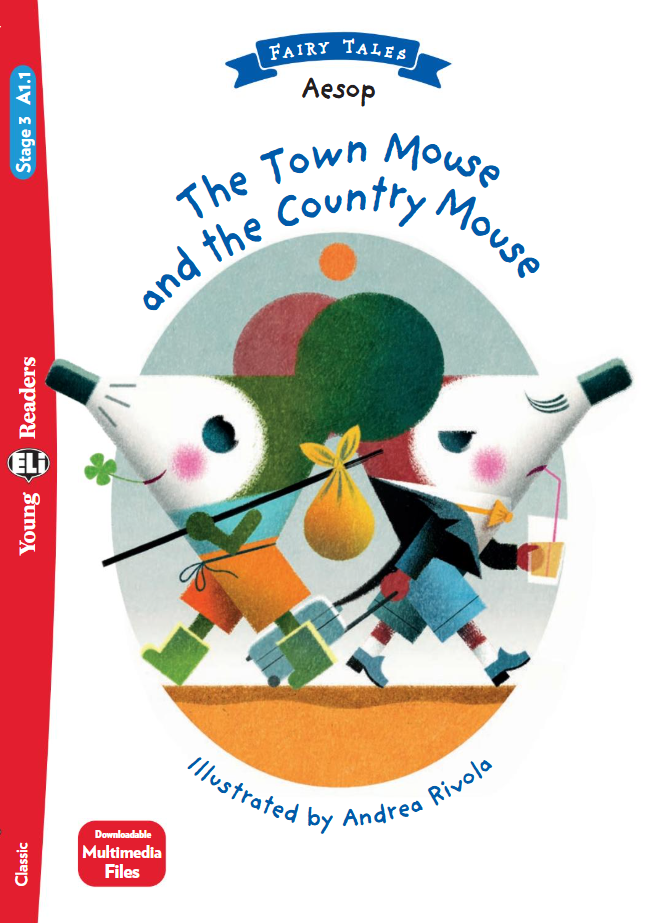 THE TOWN MOUSE AND THE COUNTRY MOUSE + Multi-ROM – Librería Bookland