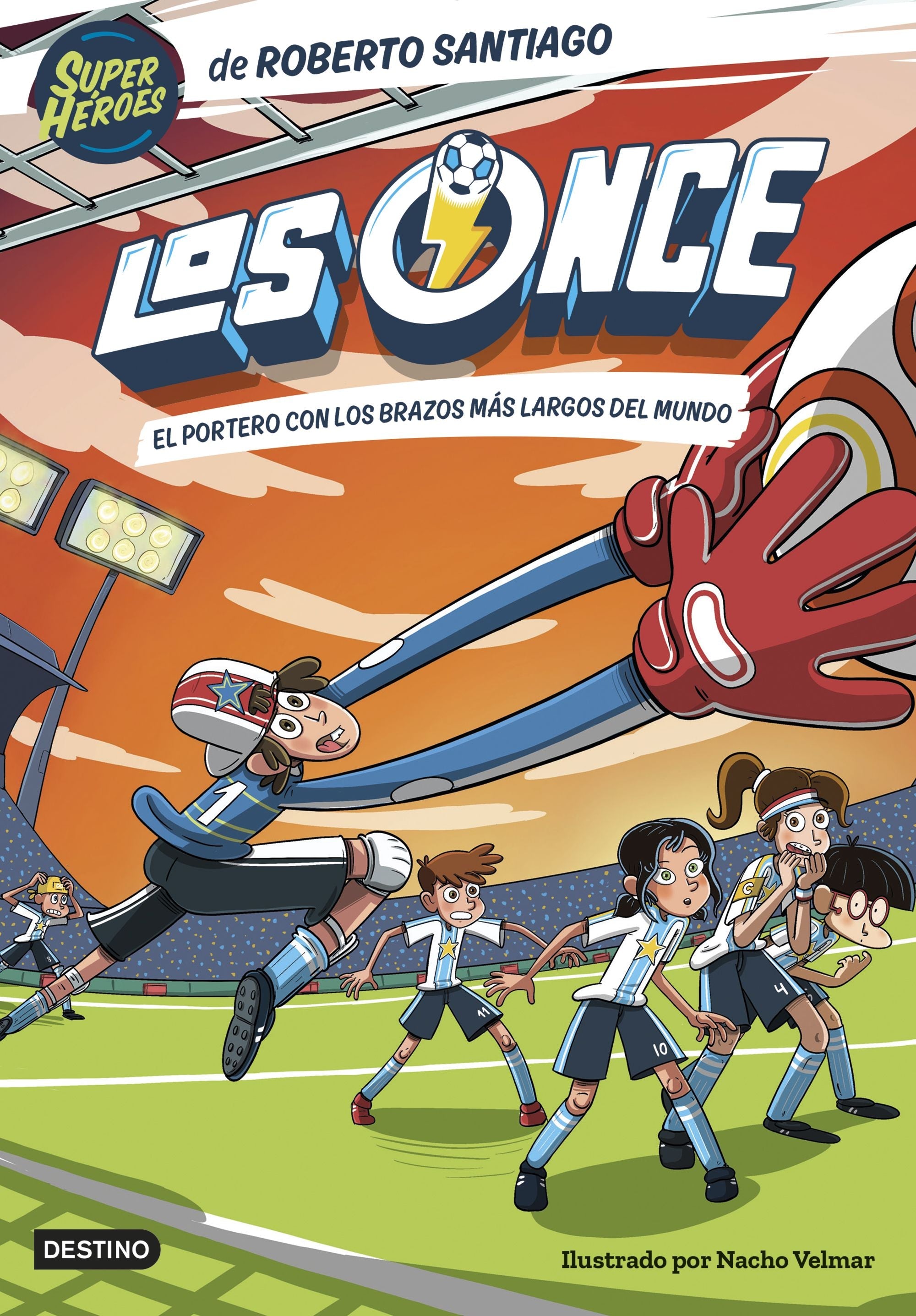 Los once 2. El portero con los brazos más largos del mundo – Librería ...