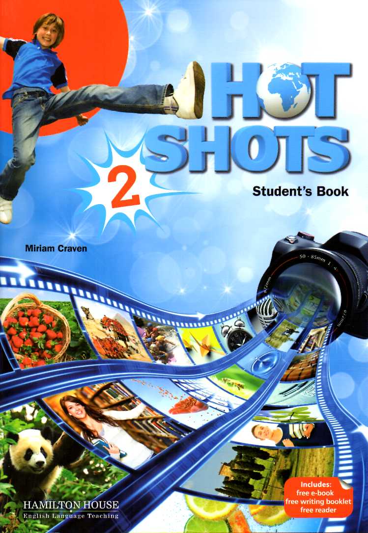 HOT SHOTS 2: Student's Book With Writing Booklet, Reader And E-Book ...