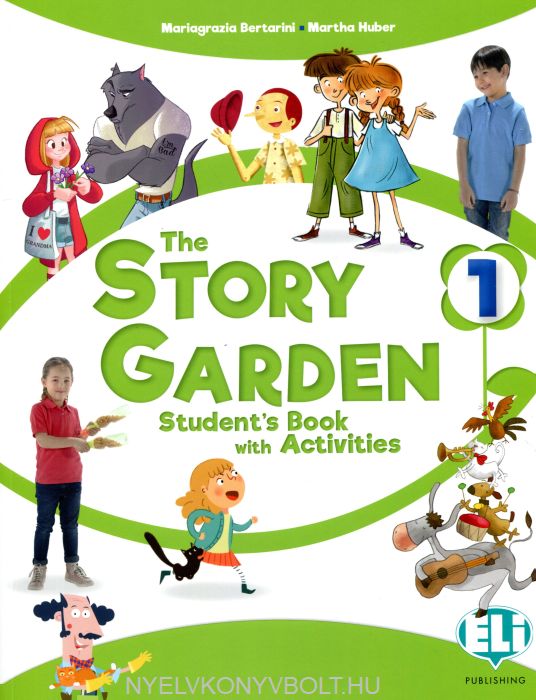 THE STORY GARDEN 1 - Student's & Activity Book + Lapbook + digital + E ...